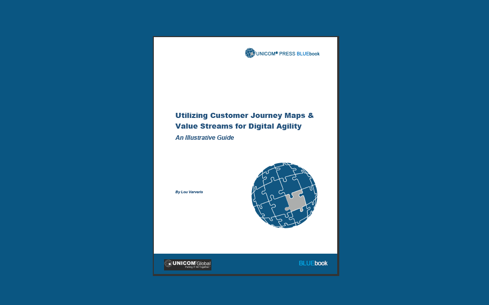 UNICOM PRESS BLUEbook: Utilizing Customer Journey Maps & Value Streams ...